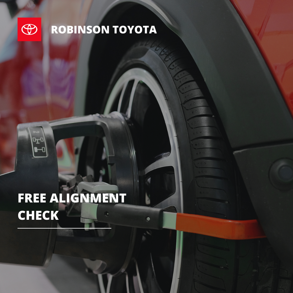 Complimentary Alignment Check | Robinson Toyota