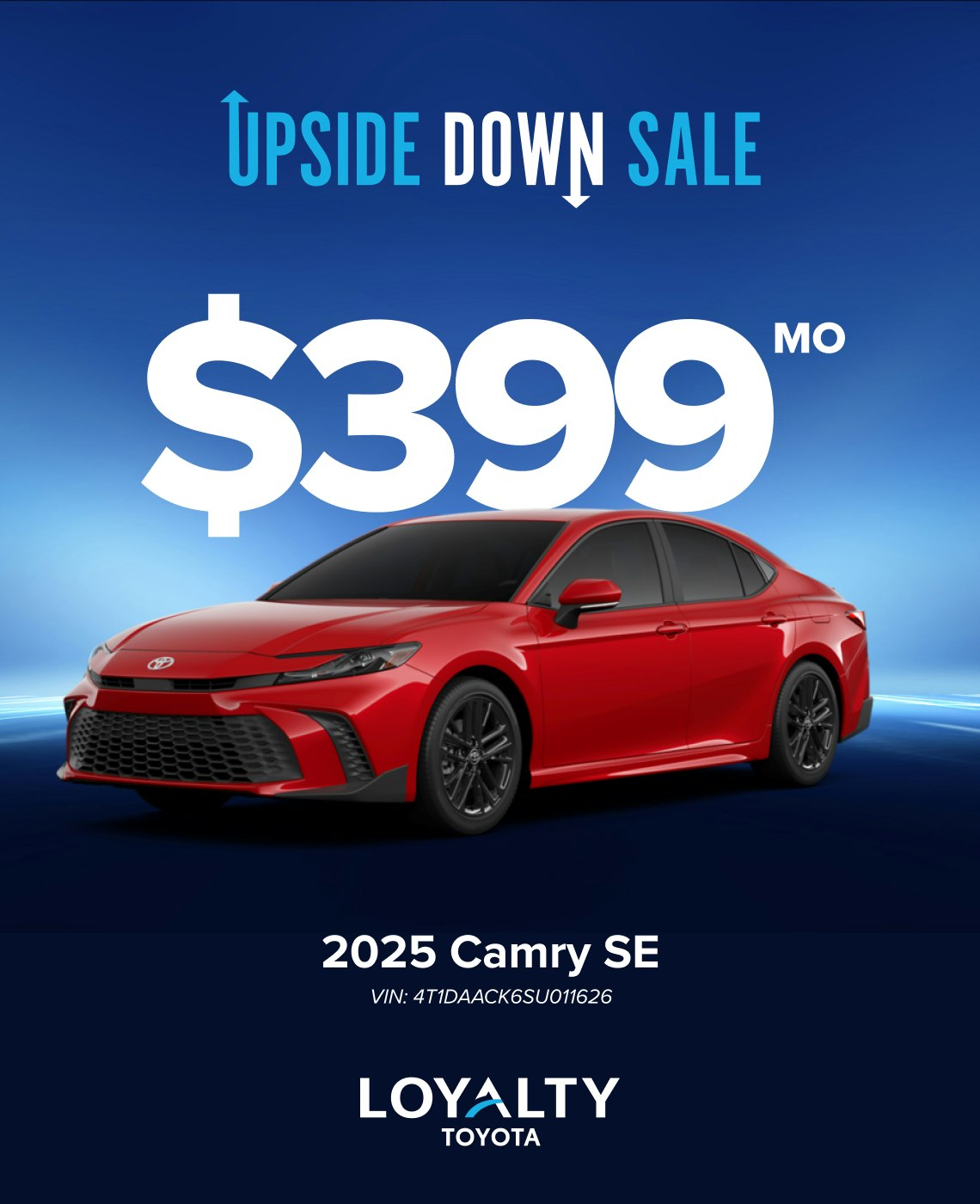 $399/Mo On 2025 Toyota Camry SE | Loyalty Toyota